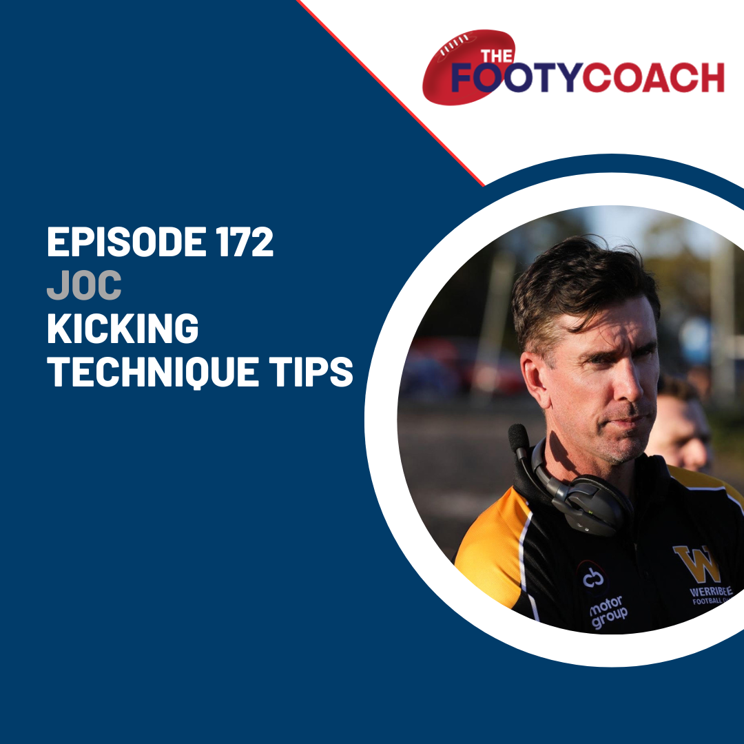 #172 Kicking technique tips — The Footy Coach