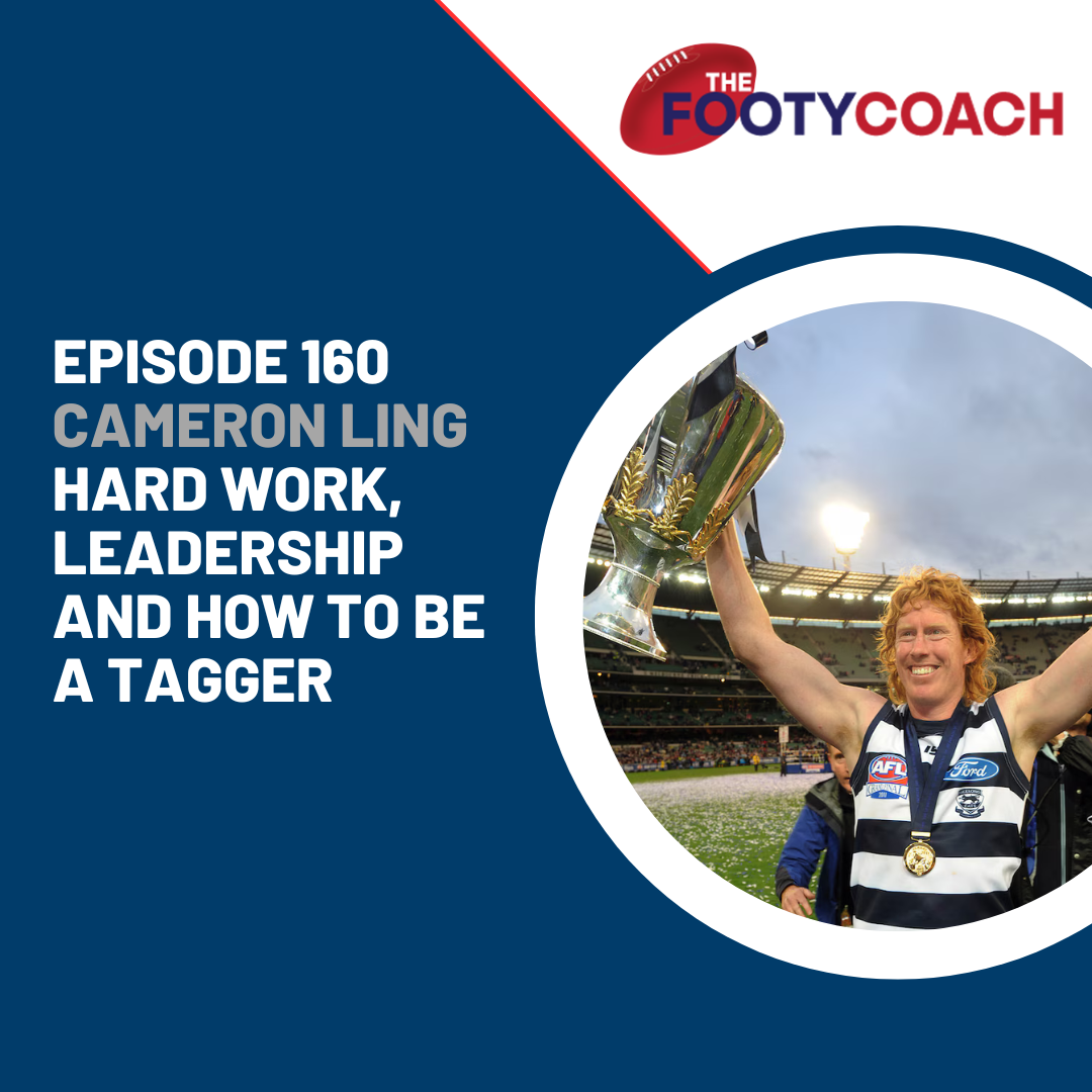 #160 Cameron Ling: Hard work, leadership and how to be a tagger — The ...