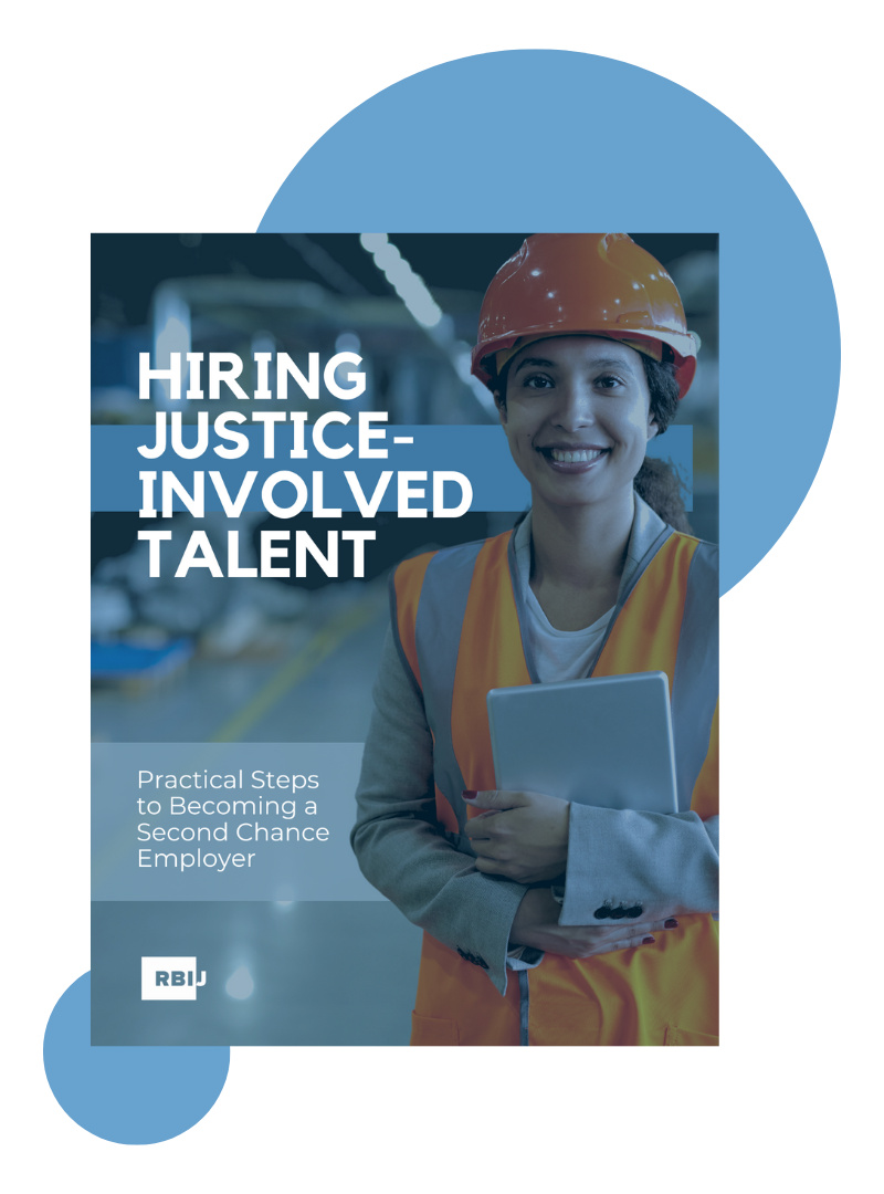 Second Chance Hiring Roadmap — RBIJ