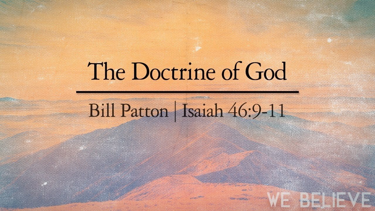 The Doctrine of God — Sovereign Grace Churches