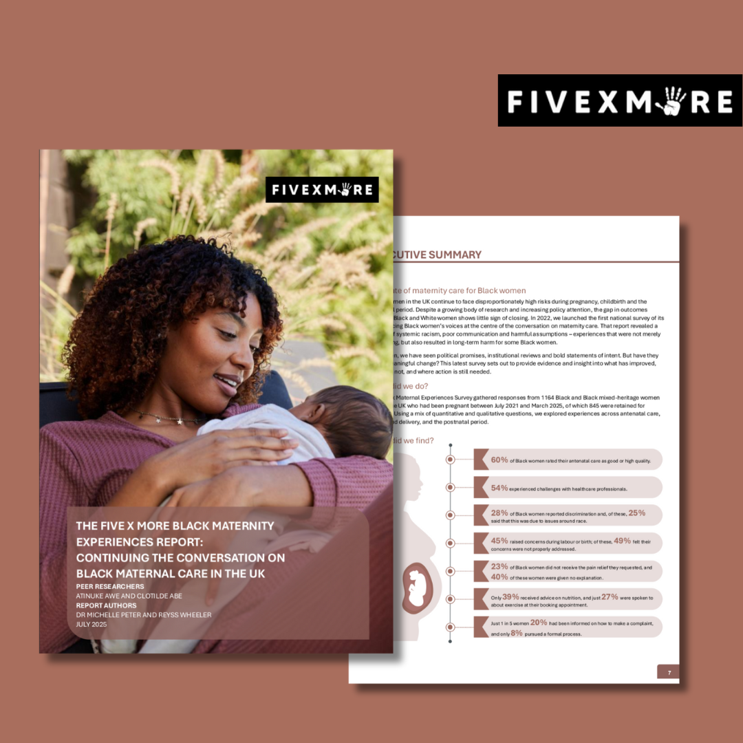 Black Maternity Experiences Report 2025 — FIVEXMORE
