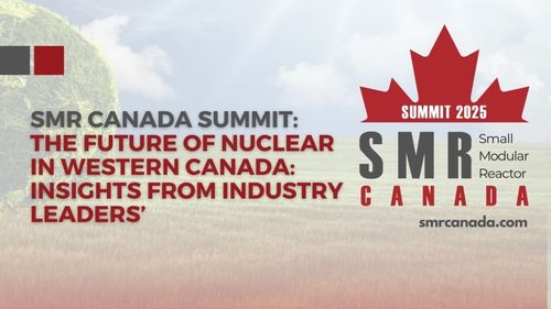 SMR Canada Summit 2025 — Decentralised Energy Canada