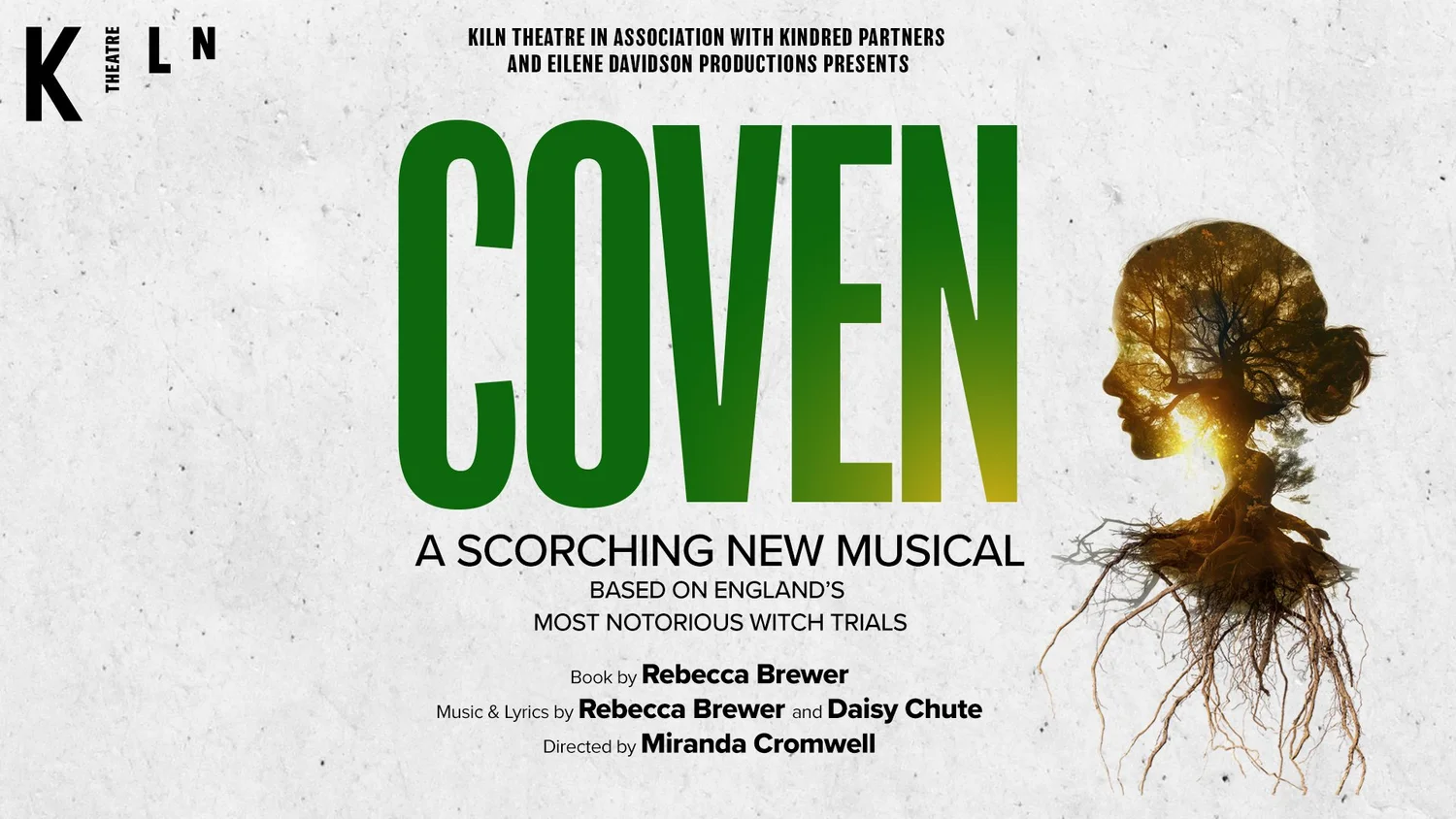 World premiere of electrifying new musical COVEN to play in Kiln ...
