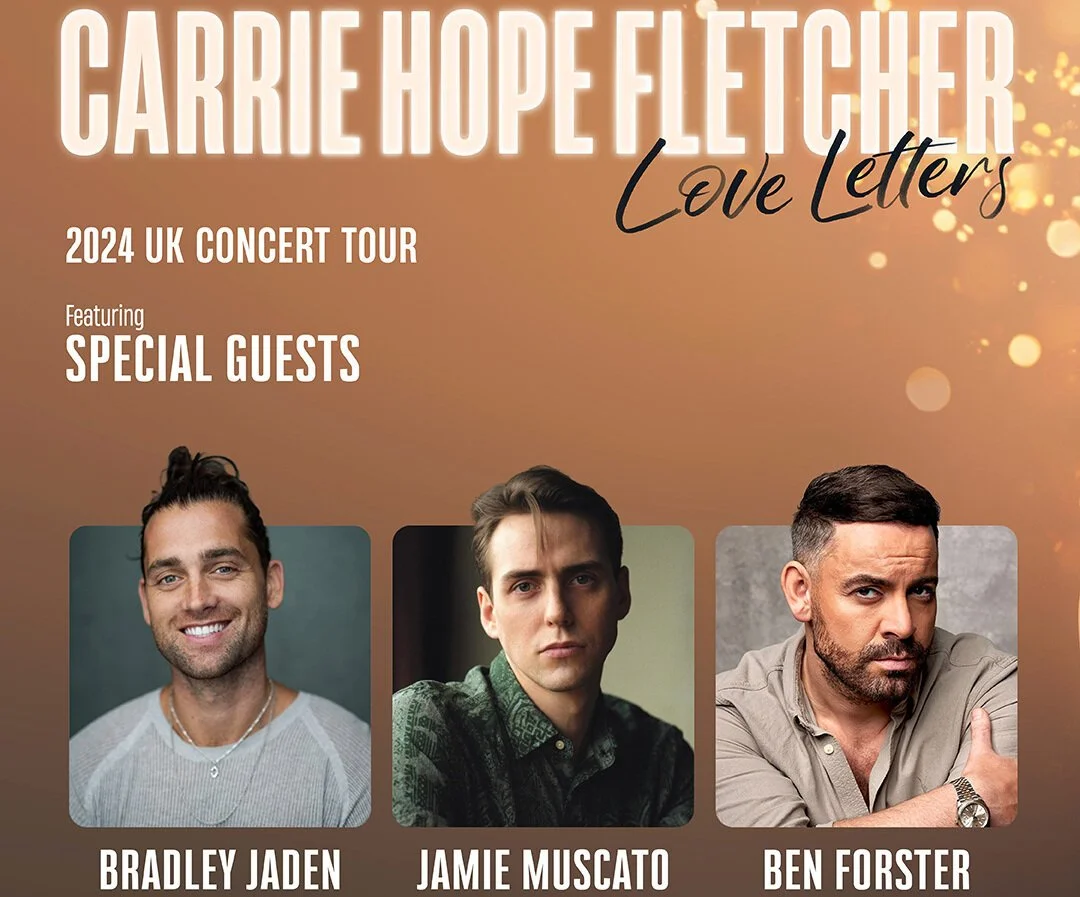 Jamie Muscato, Bradley Jaden and Ben Forster join Carrie Hope Fletcher ...