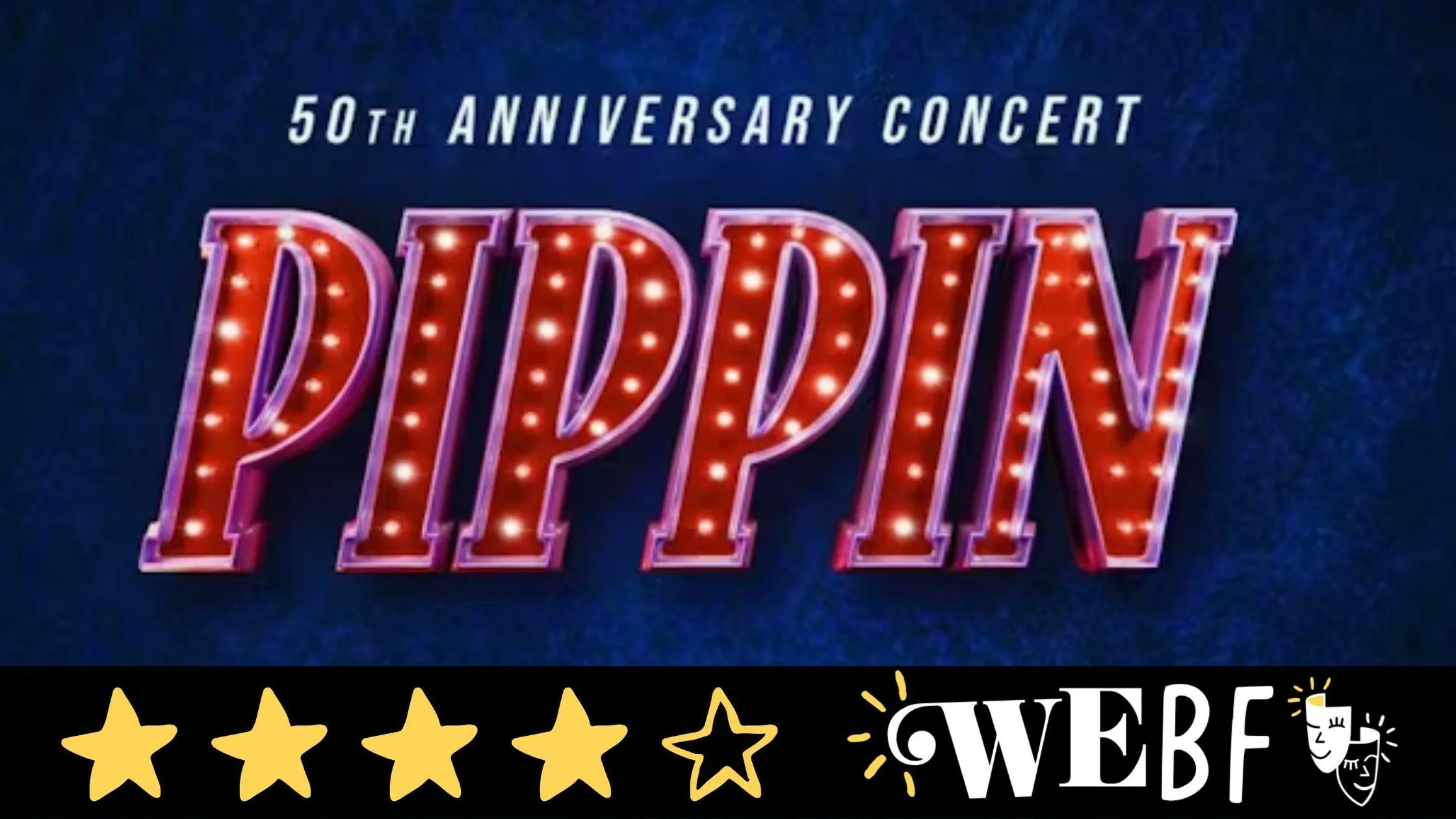 Review: PIPPIN 50th Anniversary concert, Theatre Royal Drury Lane | West End Best Friend