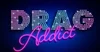 Brand new musical DRAG ADDICT to premiere in Manchester | West End Best ...