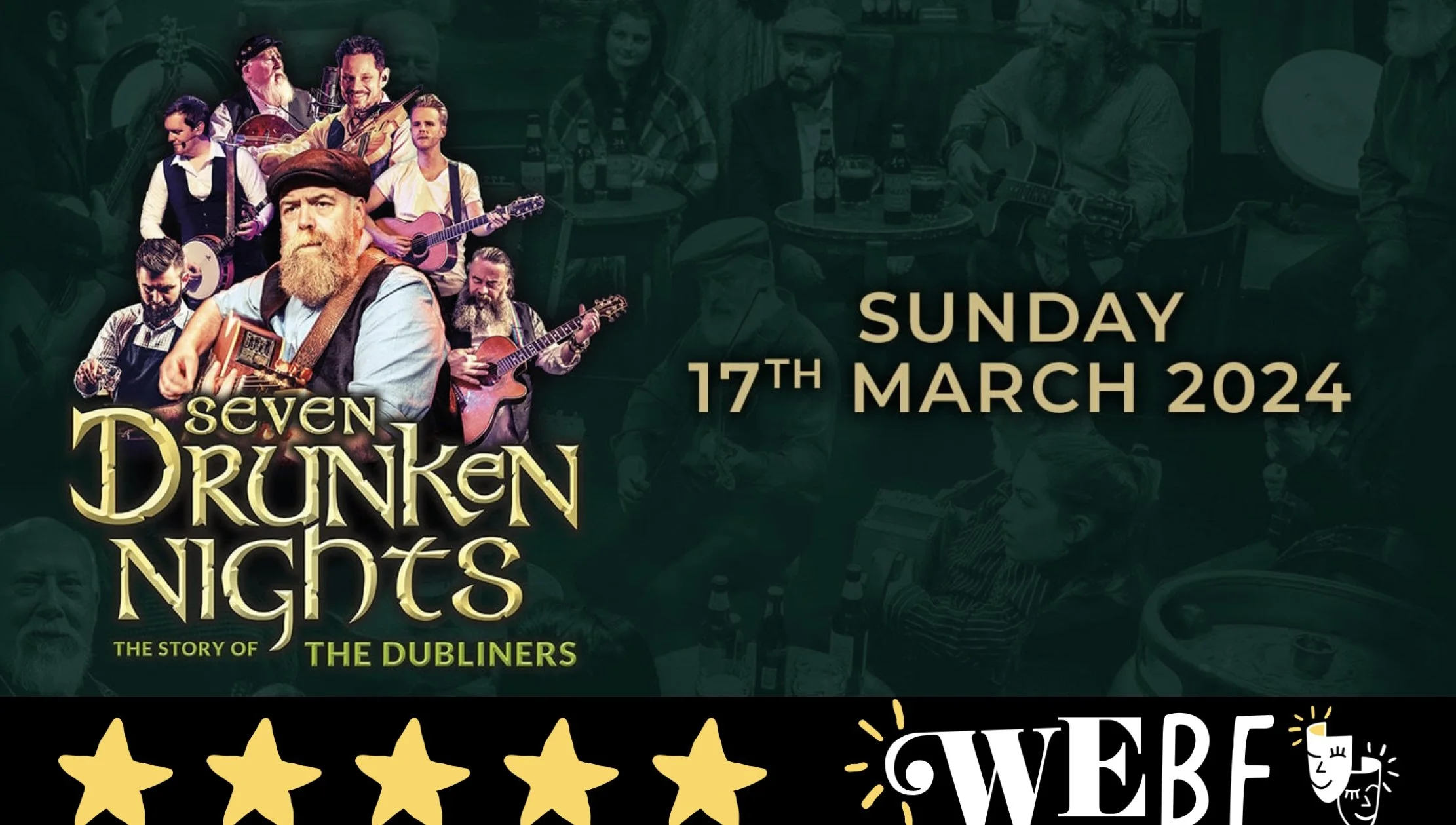 Review: SEVEN DRUNKEN NIGHTS: THE STORY OF THE DUBLINERS, The Dominion ...