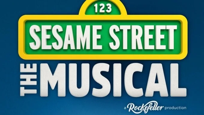 SESAME STREET: THE MUSICAL to open Off-Broadway | West End Best Friend