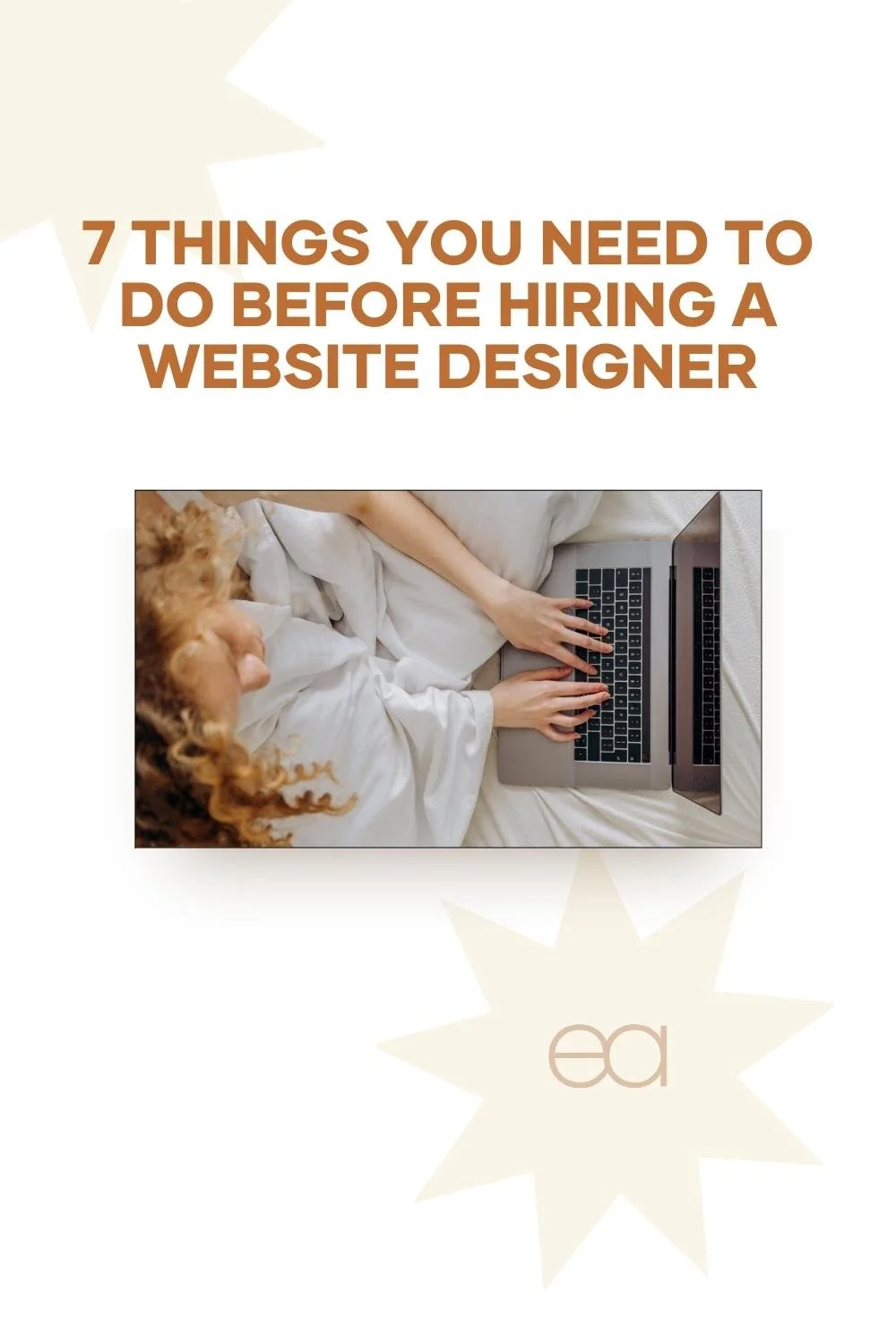 7 Things you need to do before hiring a website designer