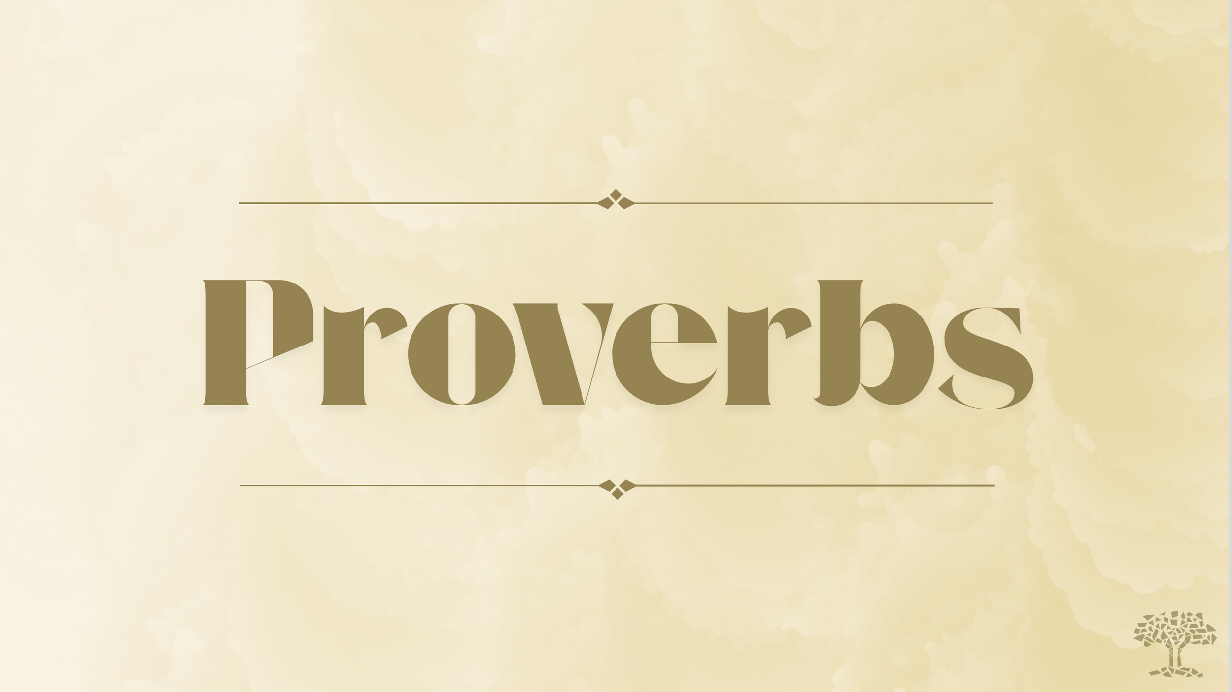Proverbs — North Suburban Church