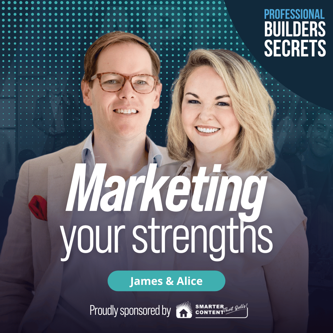 Professional Builders Secrets - Marketing Your Strengths