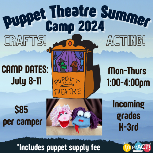 Puppet Theatre Summer Camp 2024 — interACT