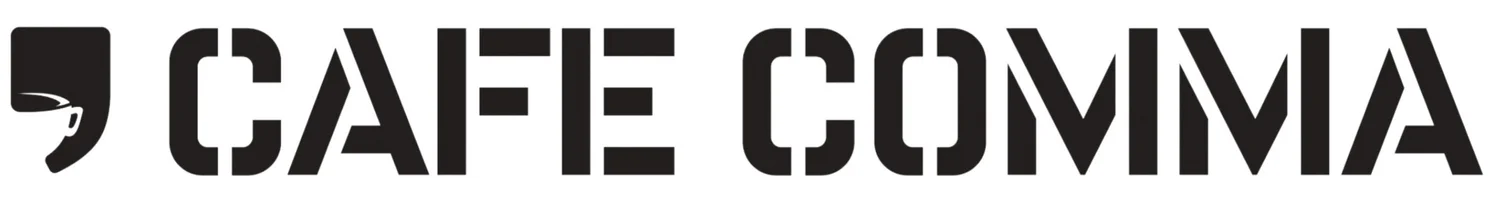 Cafe Comma Menu — CAFE COMMA