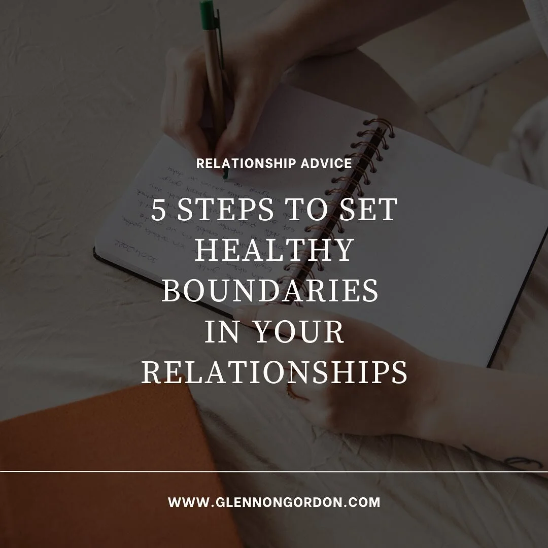 Setting Boundaries — Glennon Gordon