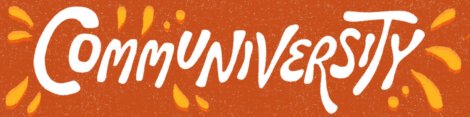 Communiversity — Interrupting Criminalization