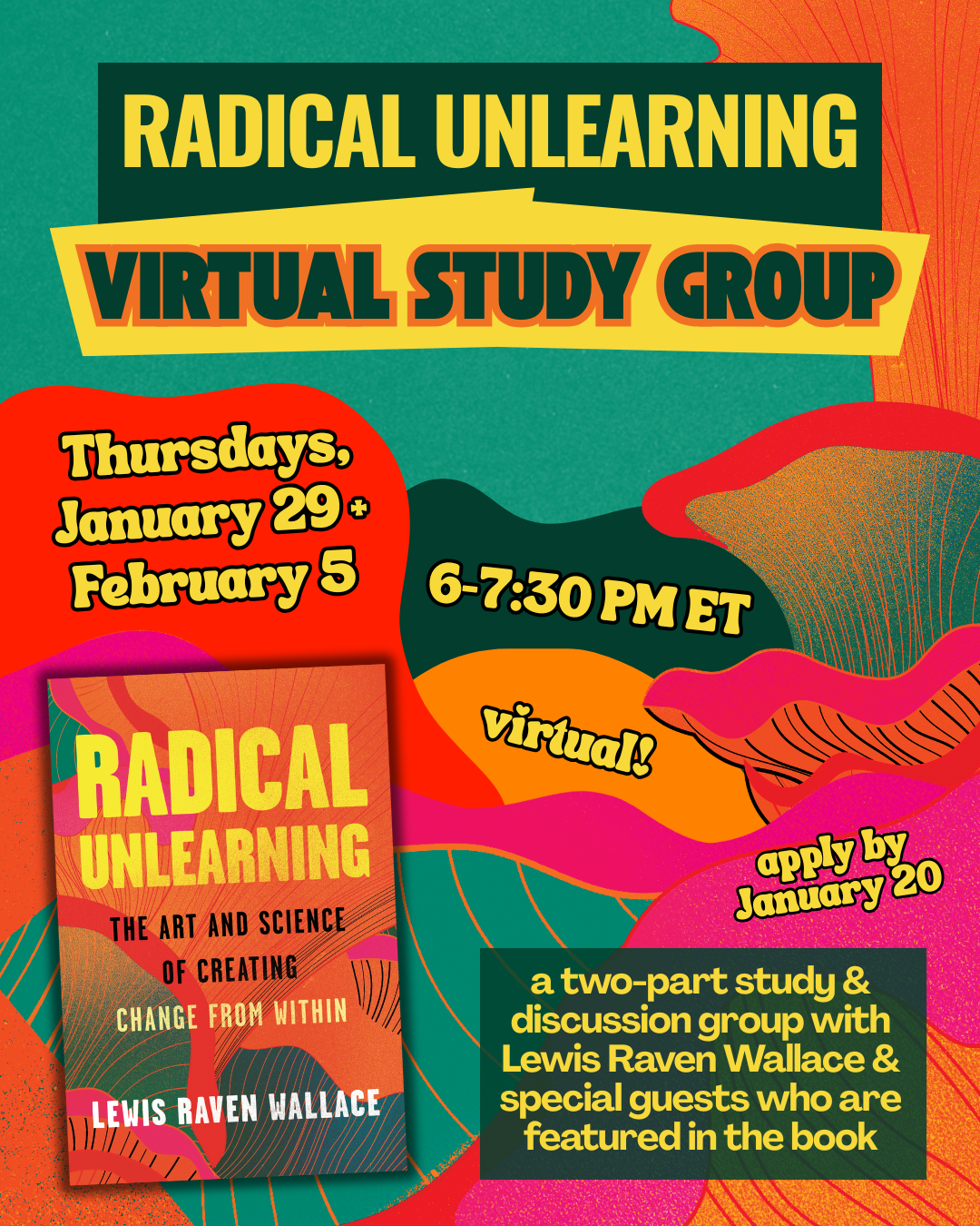 Radical Unlearning Study Group (January 29 & February 5) — Interrupting ...