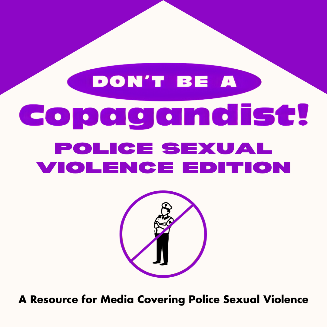 Don’t Be A Copagandist! Series — Interrupting Criminalization
