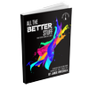 All The Better Stuff — Janek Gwizdala
