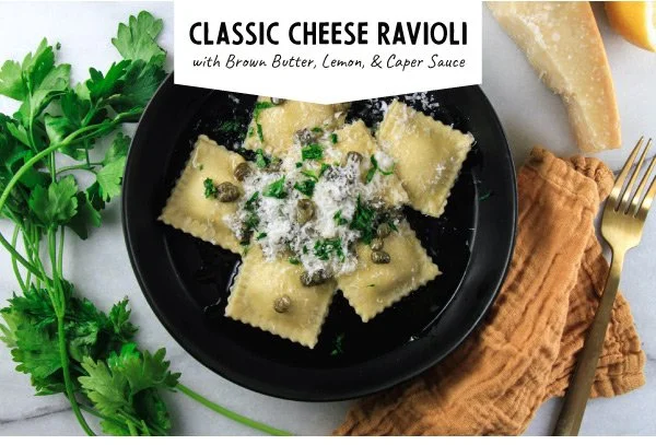 Classic Cheese Ravioli with Brown Butter, Lemon, and Caper Sauce ...
