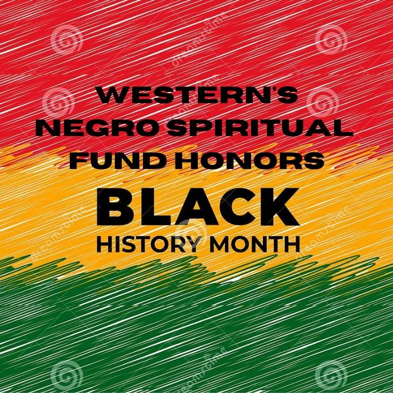 Western's Negro Spiritual Fund Honors Black History Month — Western ...