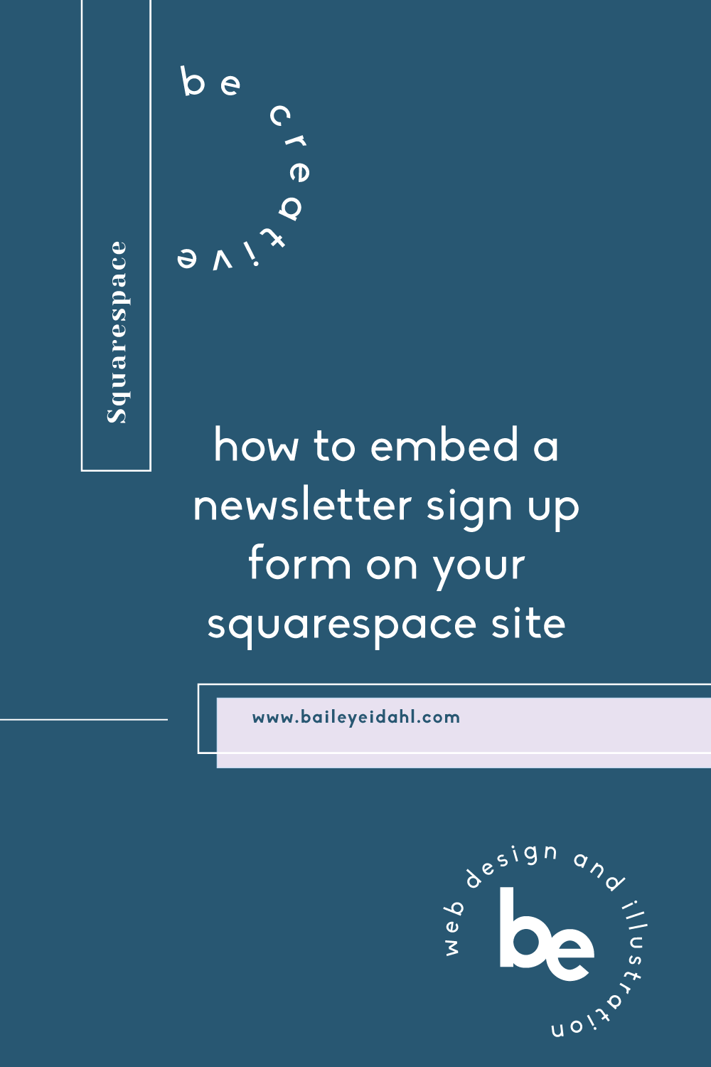 How To Embed a Newsletter Sign up Form On Your Squarespace Site — Be ...