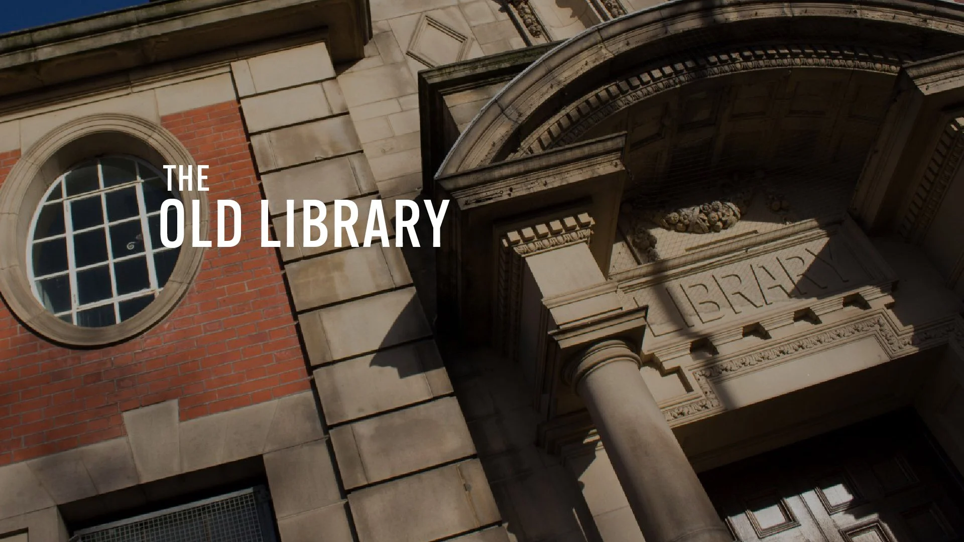 The Old Library — The Exchange