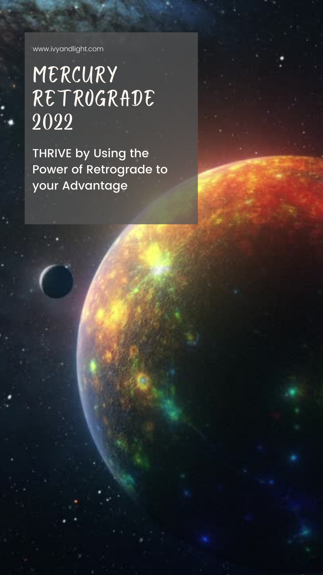 Mercury Retrograde 2022 | THRIVE by Using the Power of Retrograde to ...