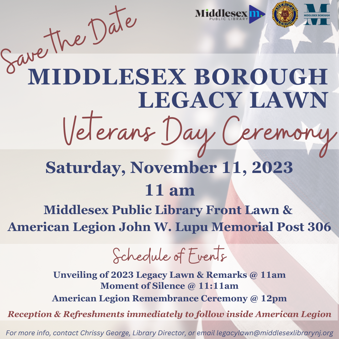 Veterans Day Ceremony & Our New Legacy Lawn — Middlesex Borough