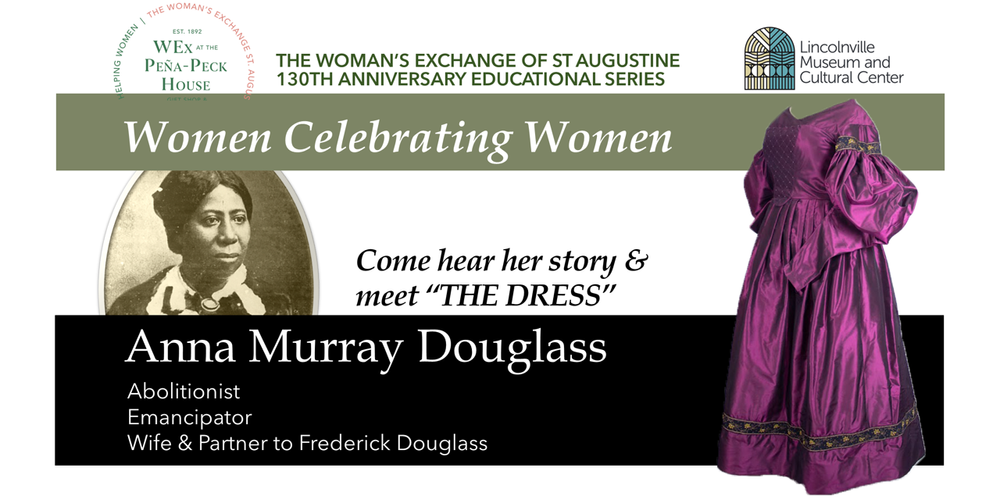 Anna Murray Douglass: Lunch & Learn — www.lincolnvillemuseum.org