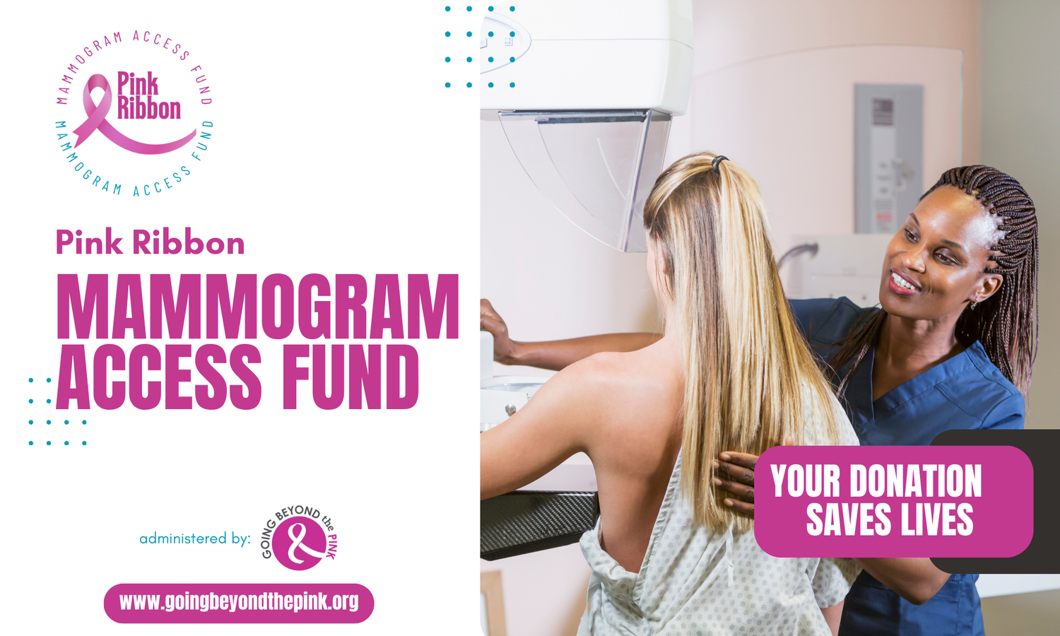 Mammogram Access Fund | Going Beyond the Pink