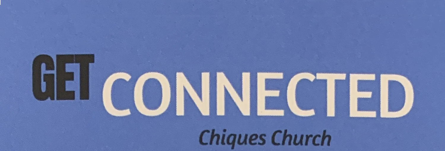 Get Connected — Chiques Church