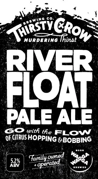 River Float — Thirsty Crow Brewing Co.