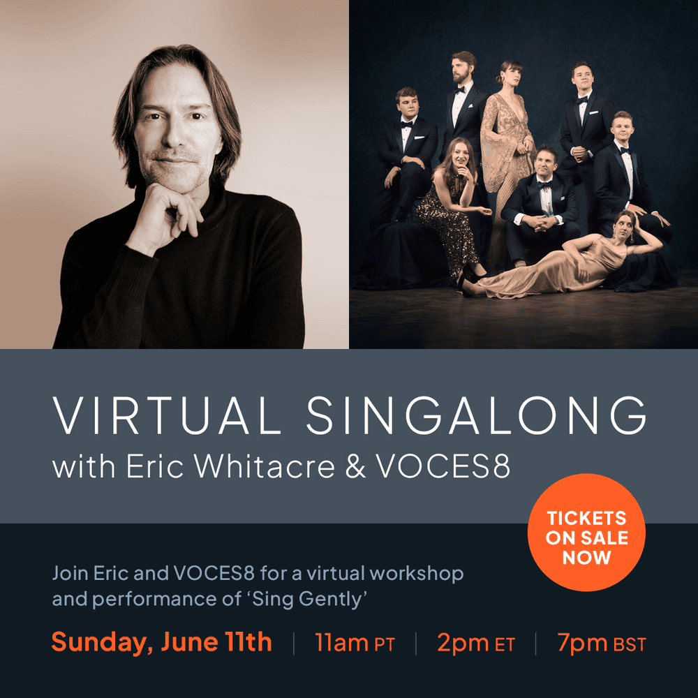 Virtual Singalong with Eric Whitacre & VOCES8 — VOCES8 - A Choral Ensemble