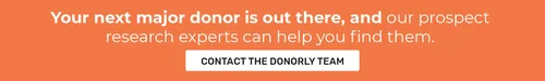 Donorly — Finding Major Donors: How to Identify & Secure Major Gifts