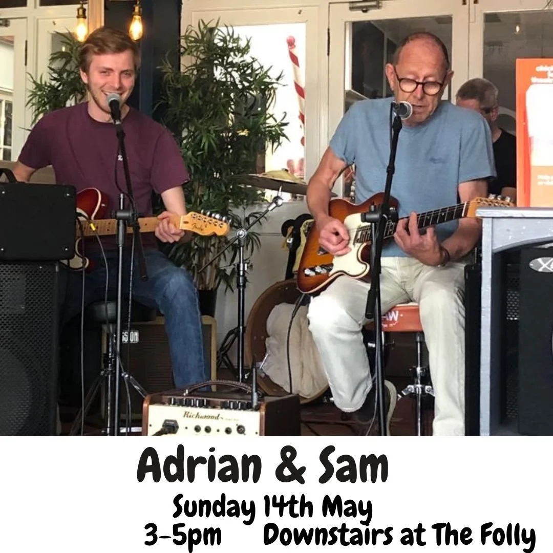Adrian and Sam performing — The Folly | Petersfield Pub & Restaurant