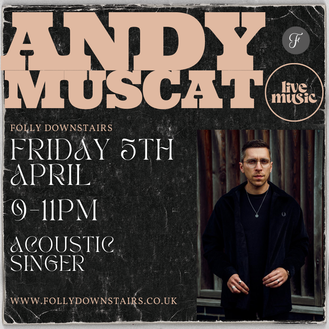 Andy Muscat live performance — The Folly | Petersfield Pub & Restaurant