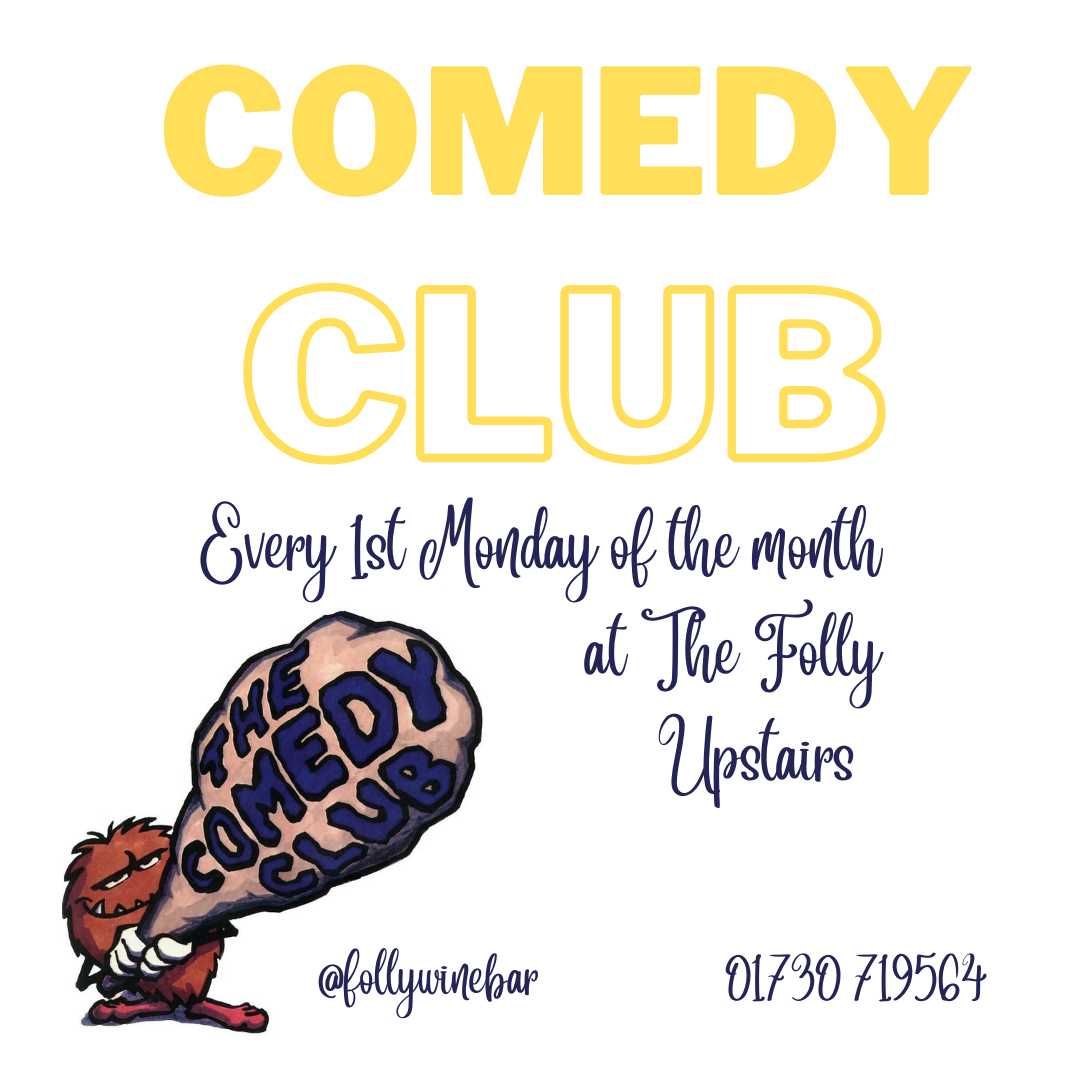 Comedy Club ! — The Folly | Petersfield Pub & Restaurant
