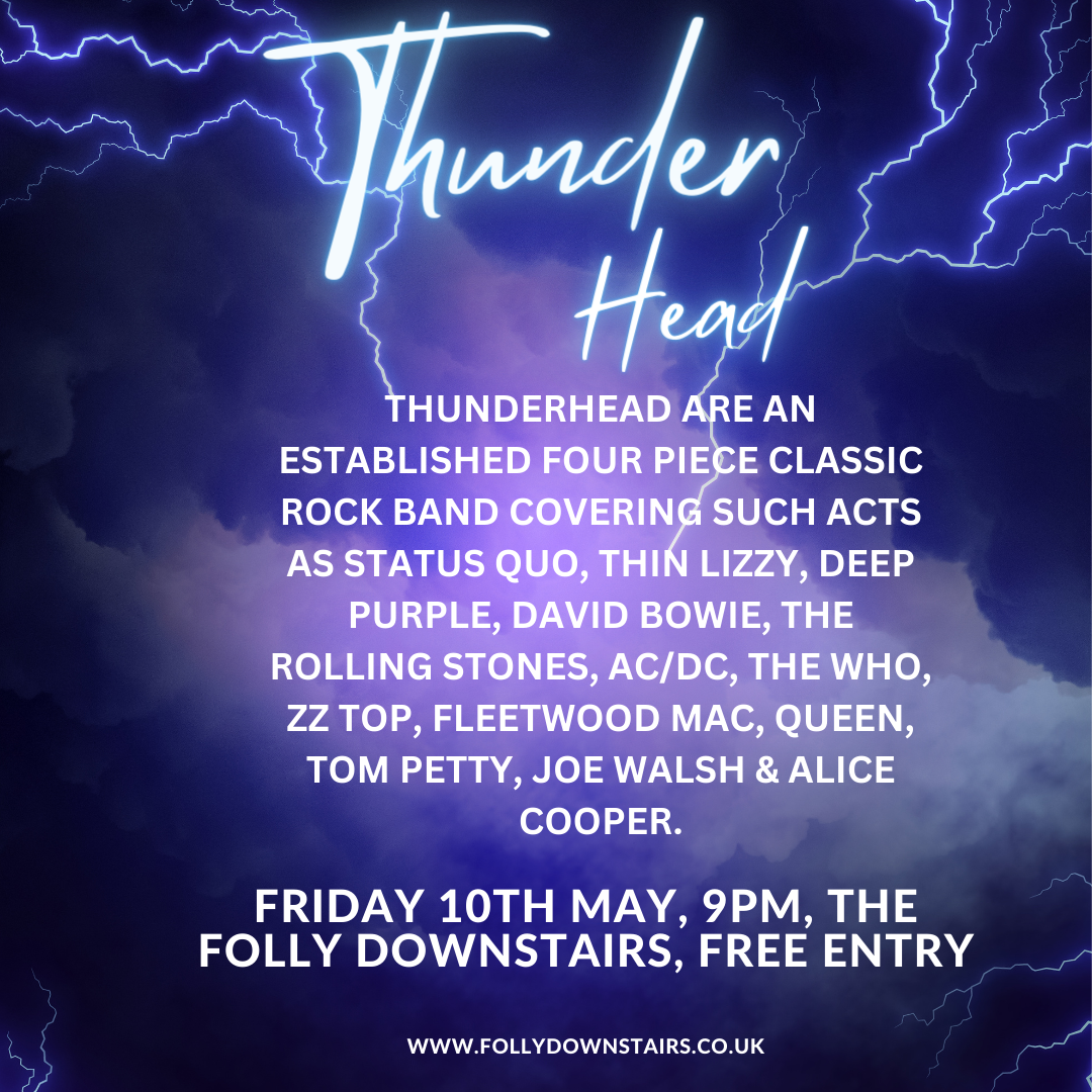 Thunderhead performing — The Folly | Petersfield Pub & Restaurant