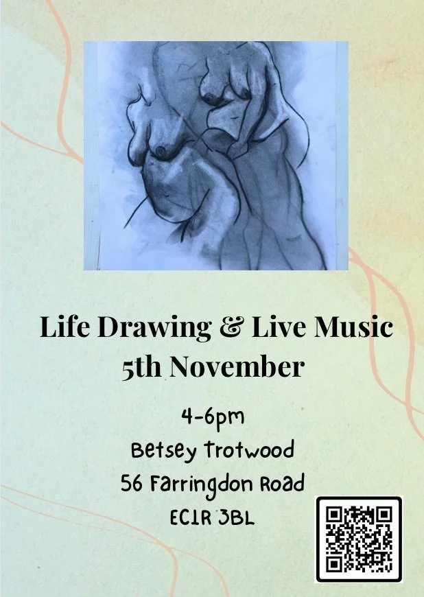 Life Drawing & Music — The Betsey Trotwood