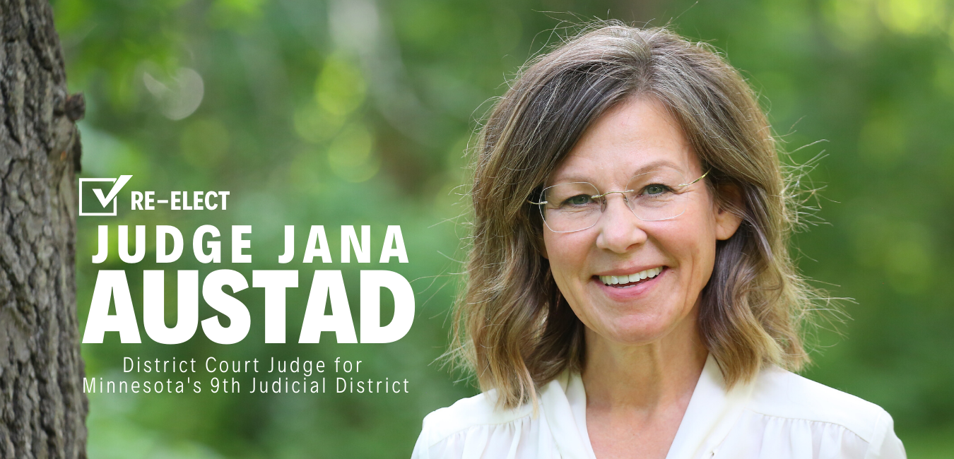 About Judge Austad — Re-Elect Judge Jana Austad