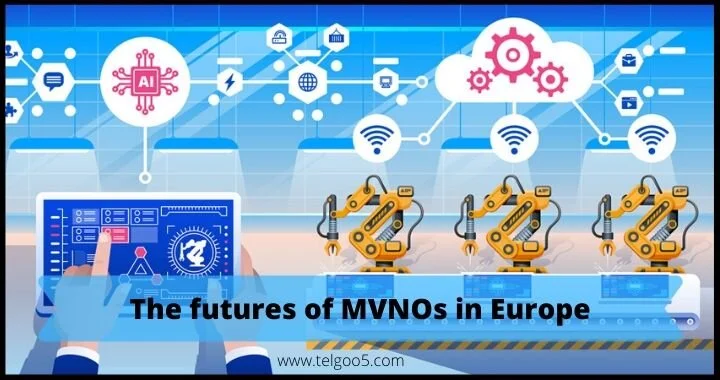 Unlocking the Futures of MVNOs in Europe: Trends, Insights, and Telgoo5 ...