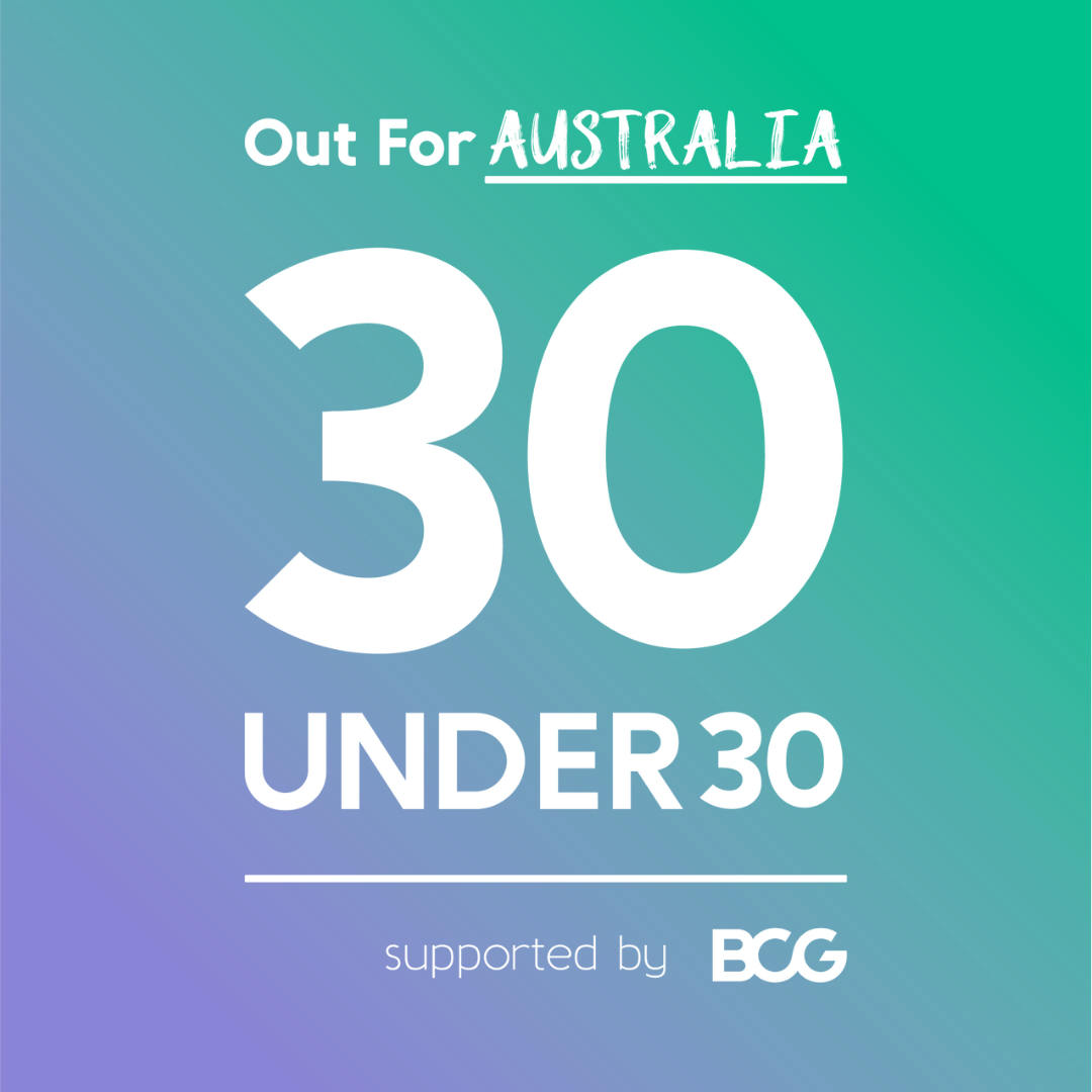 30 Under 30 voices — Out For Australia