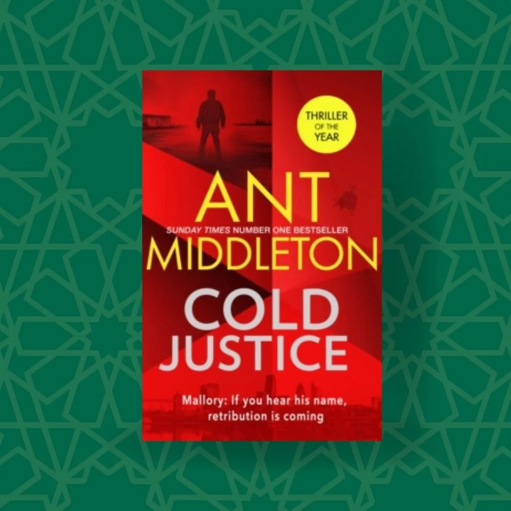 Cold Justice by Ant Middleton — West End Lane Books