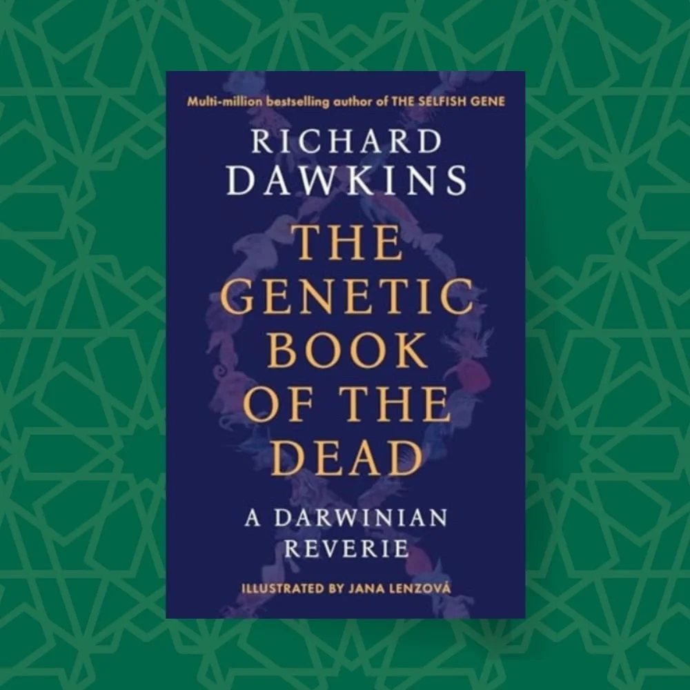 The Genetic Book of the Dead by Richard Dawkins — West End Lane Books
