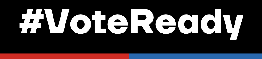 #VoteReady