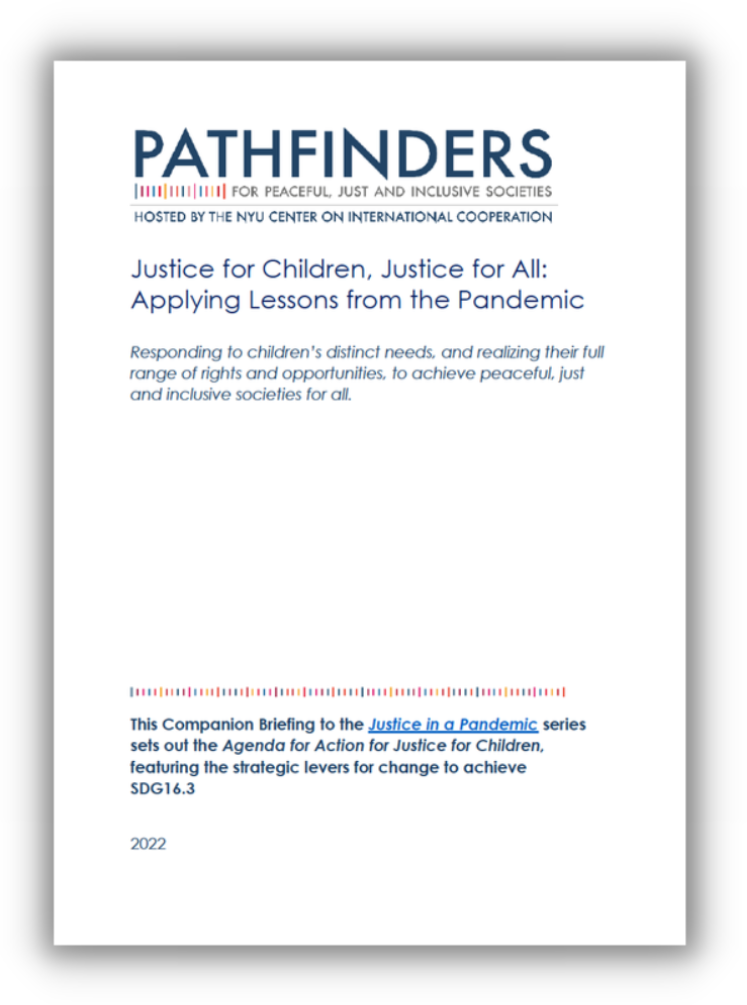 Justice for Children, Justice for All: Agenda for Action towards the ...