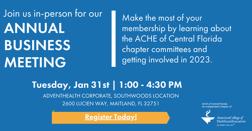 Upcoming Events — ACHE Central Florida Chapter