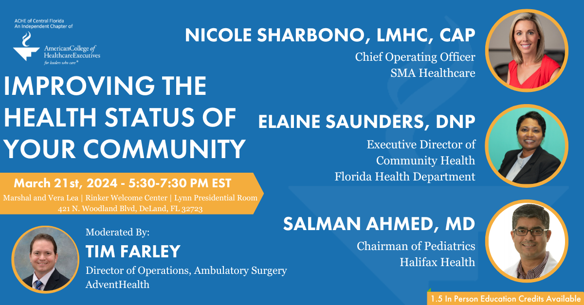 Improving the Health Status of Your Community — ACHE Central Florida ...