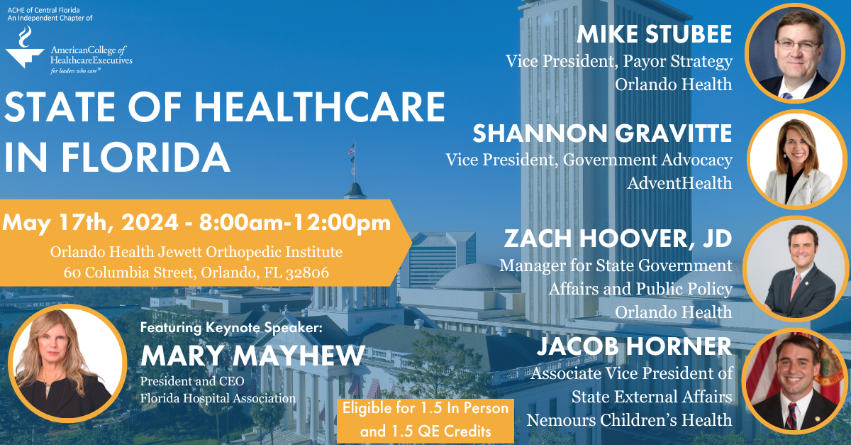 State of Healthcare in Florida — ACHE Central Florida Chapter