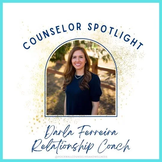 Counselor Spotlight: Darla Ferreira, Relationship Coach — Counseling ...
